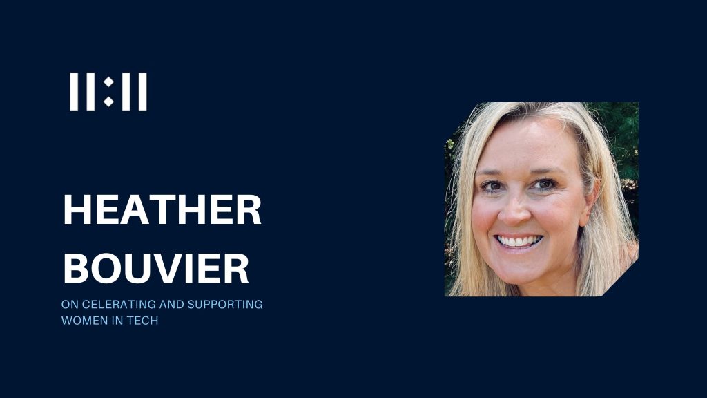 Heather Bouvier - From Falling in to Flying in Tech