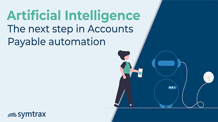 Artificial Intelligence – The Next Step in Accounts Payable Automation
